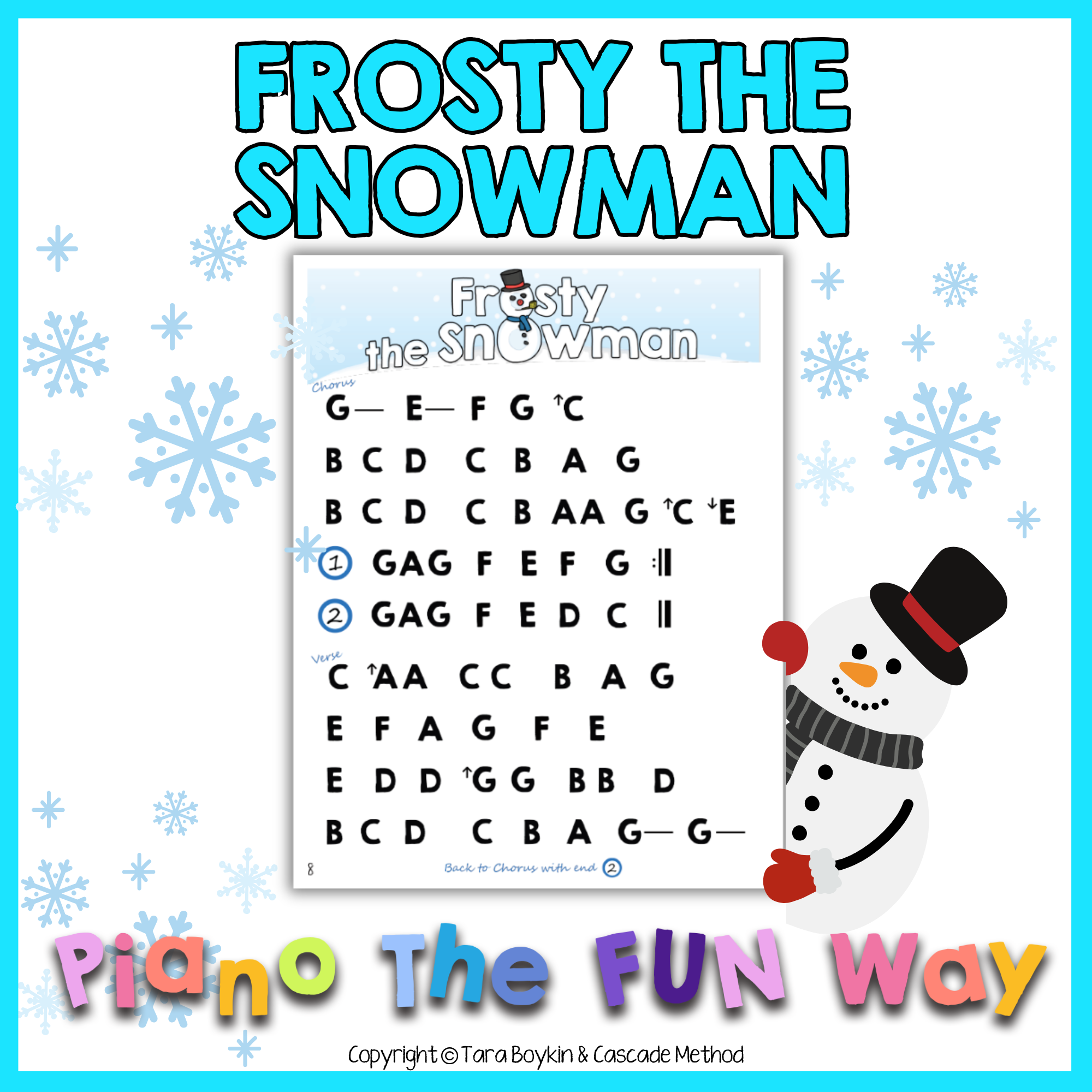 Frosty the Snowman - Cascade Method